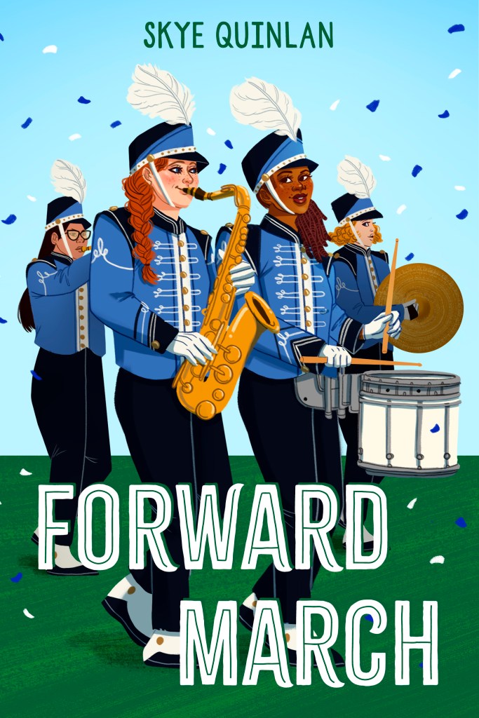 Forward March – Skye Quinlan Books